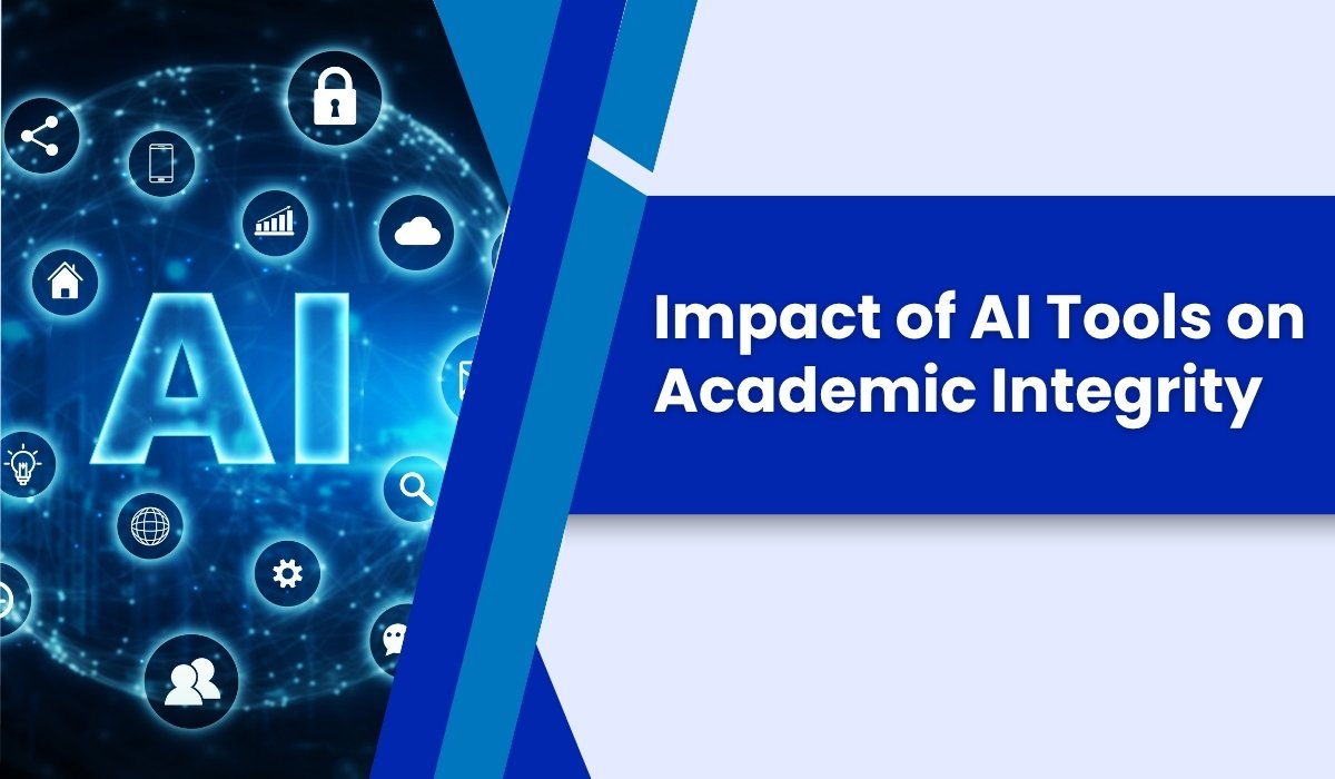 Impact of AI Tools on Academic Integrity | Digital Assignment Help